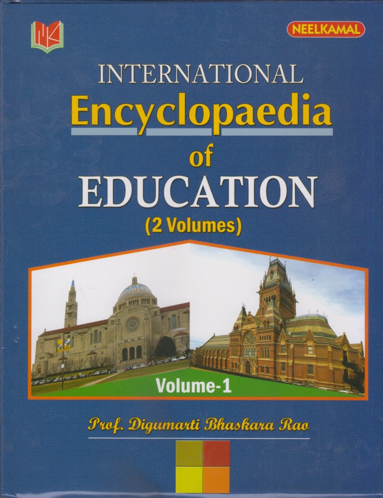 International Encyclopedia of Education – Neelkamal Publications Pvt. Ltd