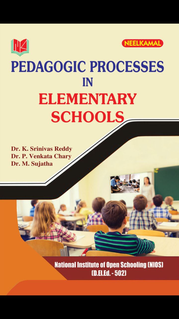 NIOS D.El.Ed 502 Pedagogic Process in Elementary Scools – Neelkamal ...