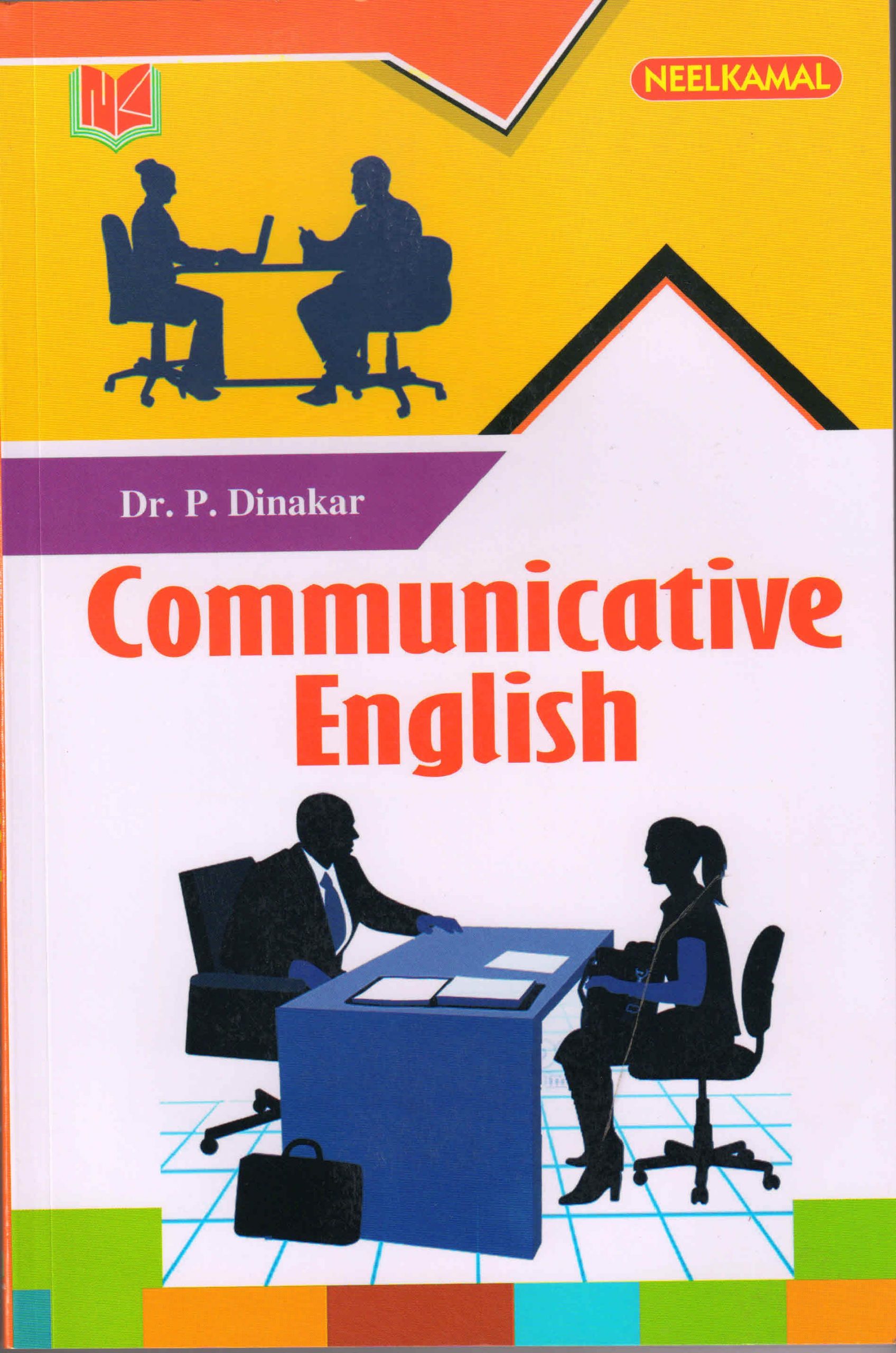 Communicative English Neelkamal Publications Pvt Ltd Communicative English Neelkamal Publications Pvt Ltd